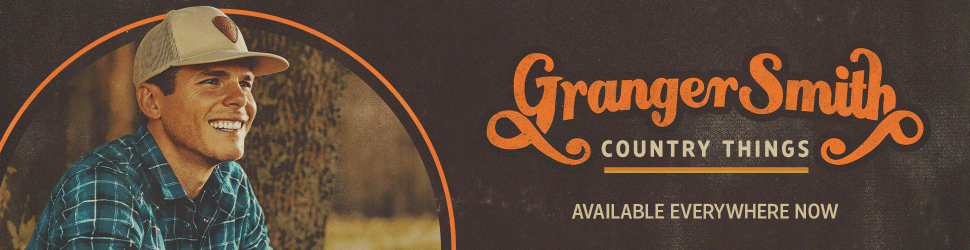 Granger Smith || Country Things || Album TOOLKIT | Broken Bow Records